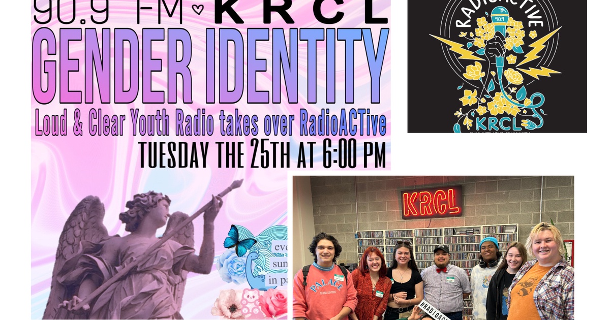 KRCL | RadioACTive 04.25.23